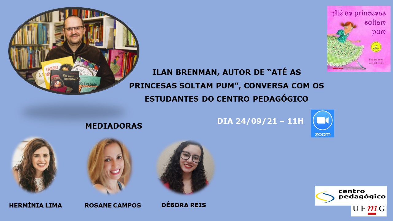 Ilan Brenman, autor de “Até as princesas soltam pum”, conversa com os ...